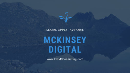 McKinsey Digital - FIRMSconsulting | Strategy Skills & Case Interviews