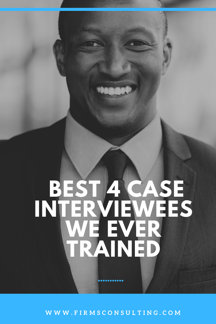 Consulting job applicants: 4 best case interviewees we ever trained ...