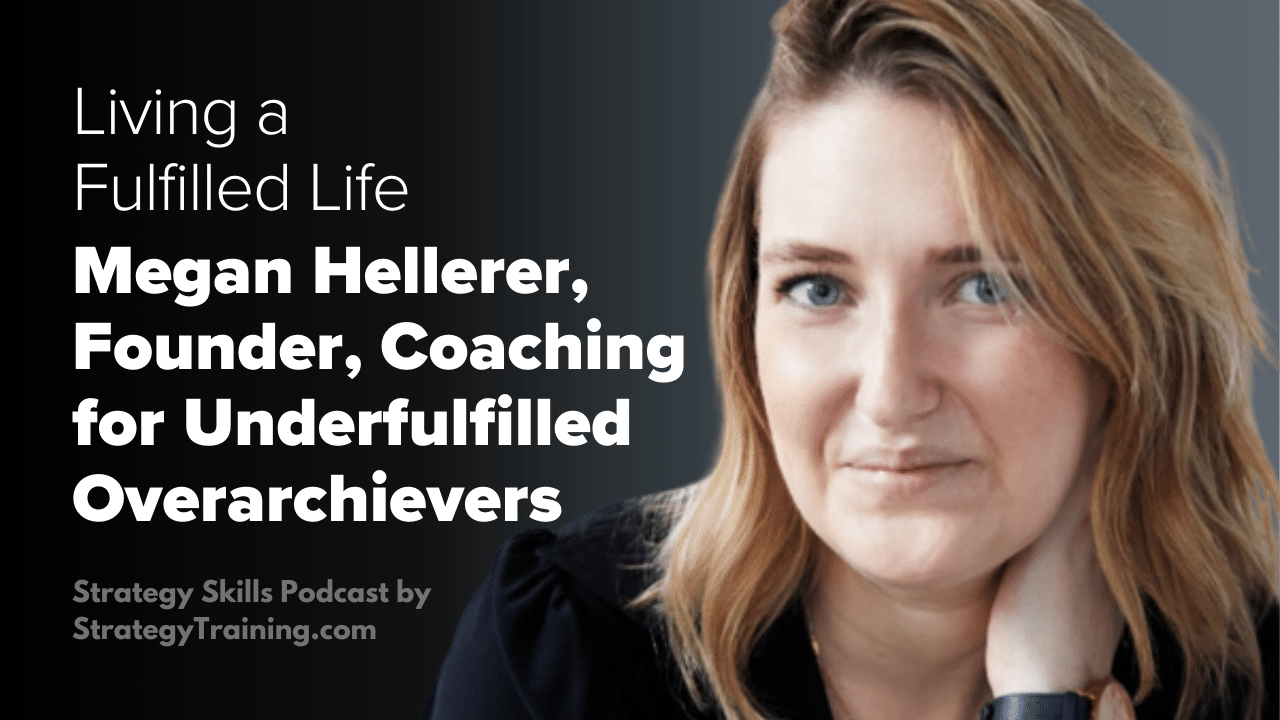 Ex Google Executive, Megan Hellerer, on Living a Fulfilled Life ...