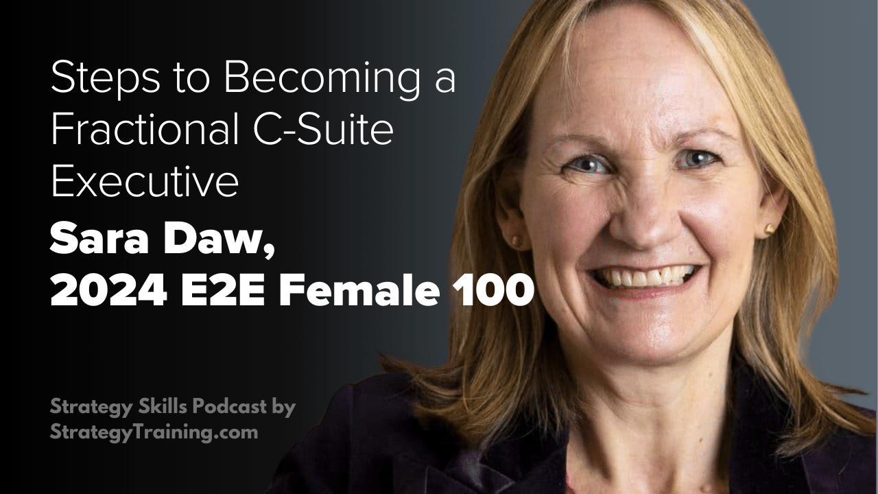 Sara Daw on Steps to Becoming a Fractional C-Suite Executive
