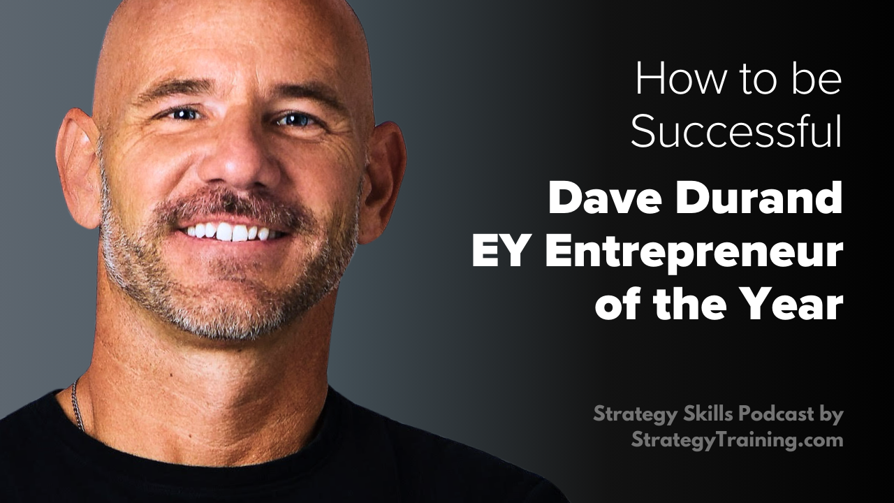 Dave Durand, a 9-Figure Founder, on How to be Successful